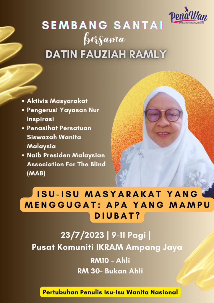 Sembang Santai bersama Datin Fauziah Ramly